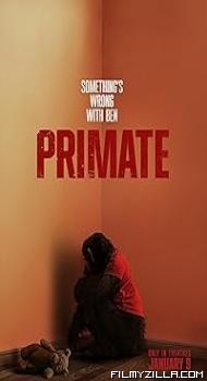 Primate (2025) Hindi Dubbed Movie Free Download Filmyzilla